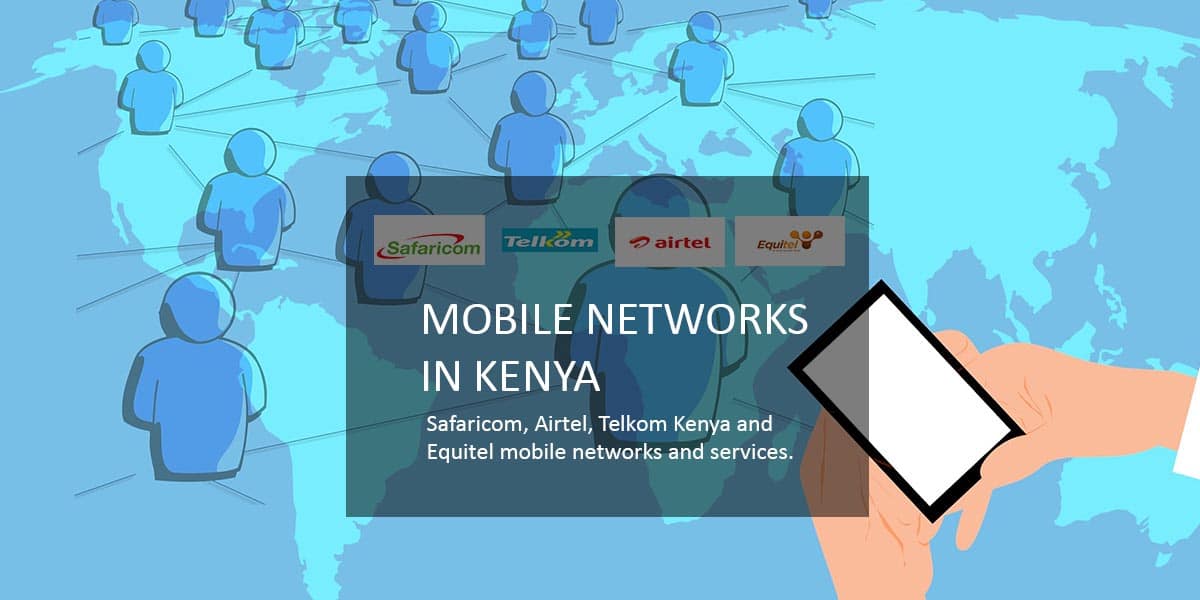 Mobile network companies in Kenya: Complete guide to Safaricom, Telkom ...